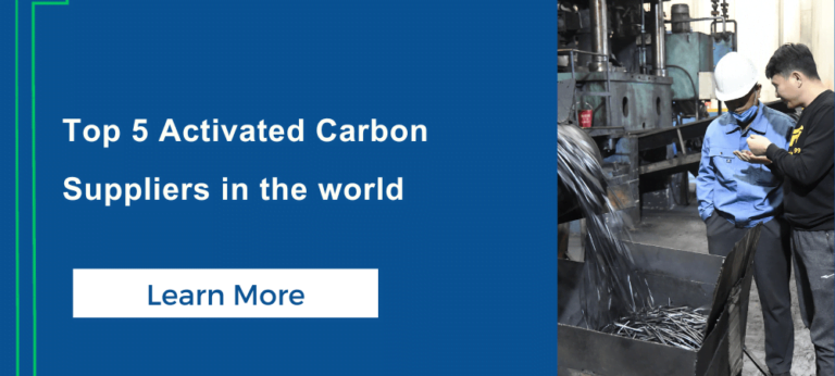 Top 5 Activated Carbon Suppliers In The Market