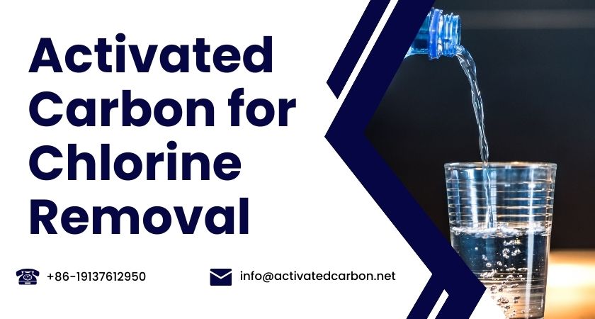 Activated Carbon For Chlorine Removal